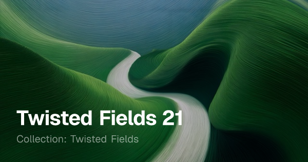 Twisted Fields 21 | Twisted Fields | Mirage Supply